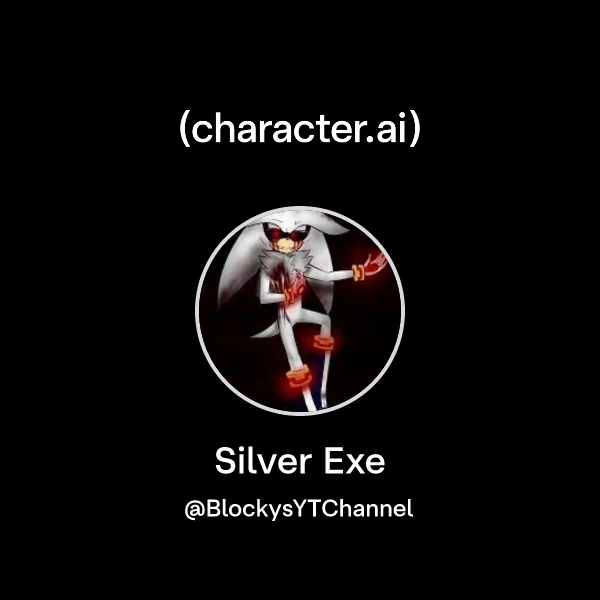 Chat with Silver Exe | character.ai | AI Chat, Reimagined–Your Words ...