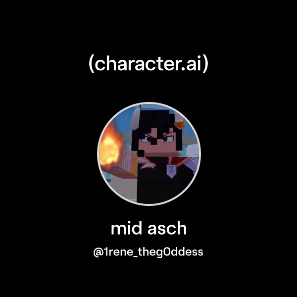 Chat with mid asch | character.ai | Personalized AI for every moment of your day