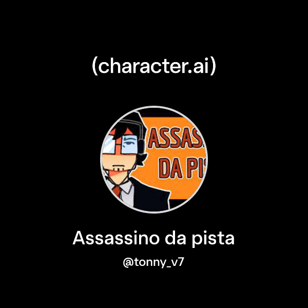 Chat with Assassino da pista | character.ai | AI Chat, Reimagined–Your ...