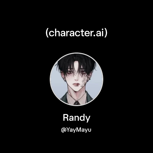 Chat with Randy | character.ai | Personalized AI for every moment of ...