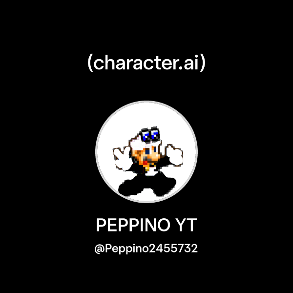 Chat with PEPPINO YT | character.ai | Personalized AI for every moment of your day