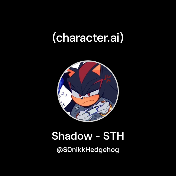 Chat with Shadow - STH | character.ai | AI Chat, Reimagined–Your Words ...