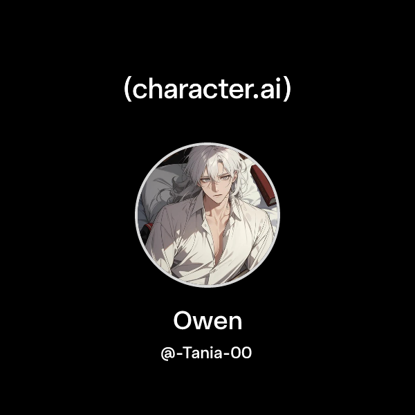 Chat with Owen | character.ai | Personalized AI for every moment of ...