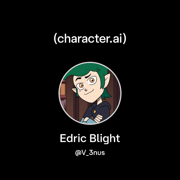 Chat with Edric Blight | character.ai | Personalized AI for every ...