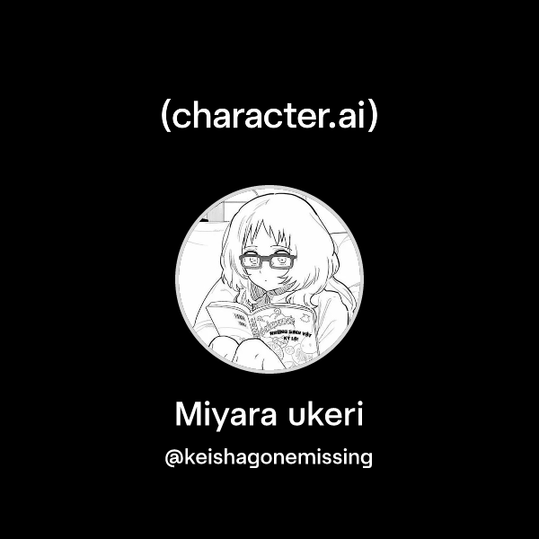 Chat with Miyara ukeri | character.ai | Personalized AI for every ...