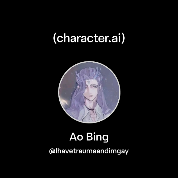 Chat with Ao Bing | character.ai | AI Chat, Reimagined–Your Words. Your ...