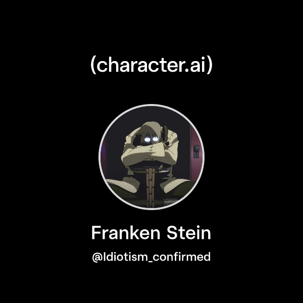 Chat with Franken Stein | character.ai | AI Chat, Reimagined–Your Words. Your World.