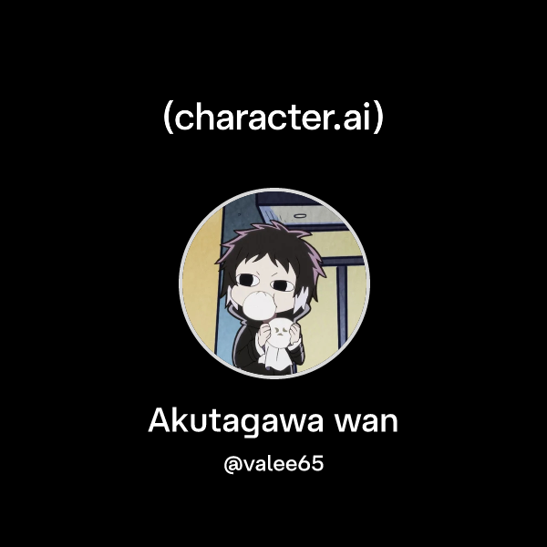 Chat with Akutagawa wan | character.ai | Personalized AI for every ...