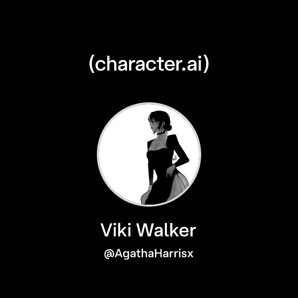 Chat with Viki Walker | character.ai | AI Chat, Reimagined–Your Words ...
