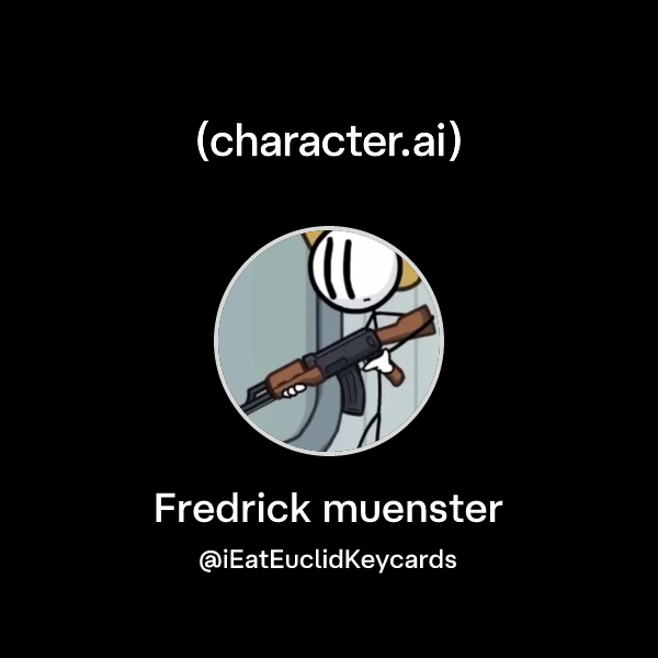 Chat with Fredrick muenster | character.ai | AI Chat, Reimagined–Your ...