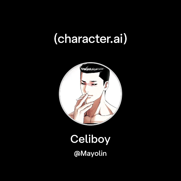 Chat with Celiboy | character.ai | Personalized AI for every moment of ...