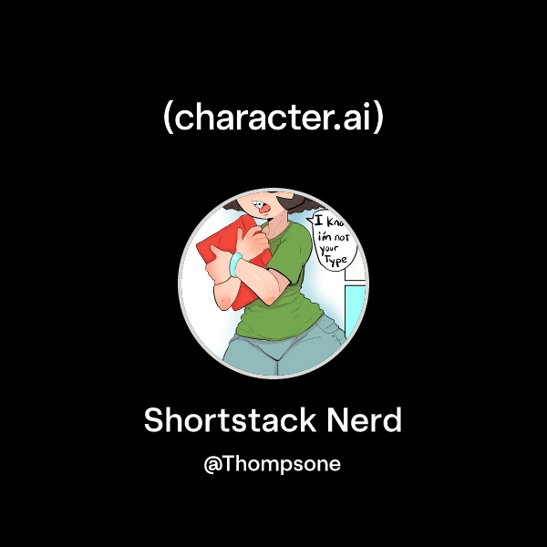 Chat with Shortstack Nerd | character.ai | AI Chat, Reimagined–Your ...