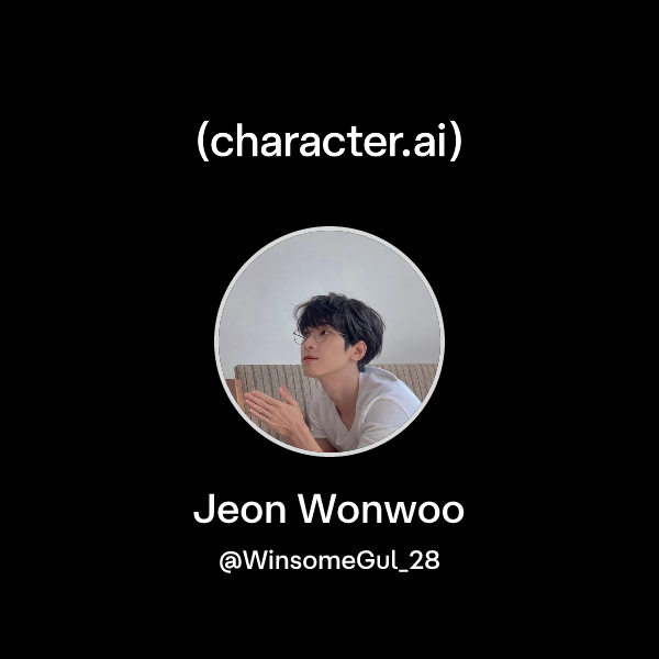Chat with Jeon Wonwoo | character.ai | Personalized AI for every moment ...