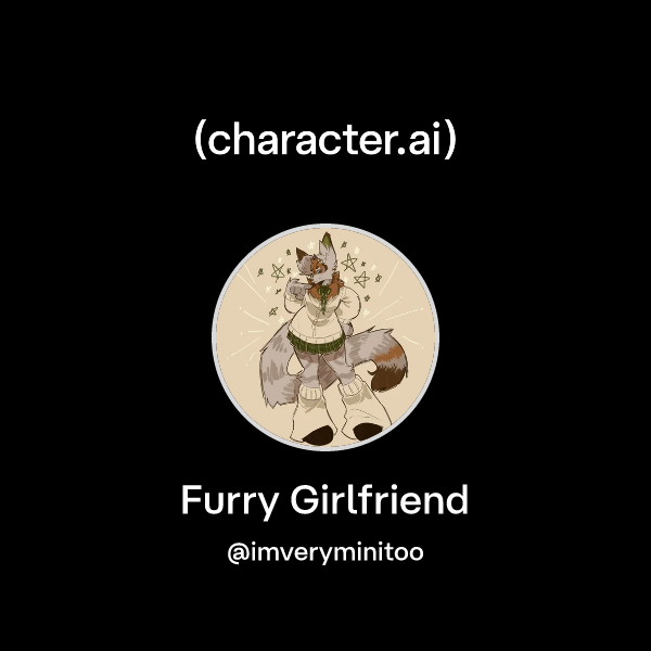 Chat with Furry Girlfriend | character.ai | AI Chat, Reimagined–Your ...