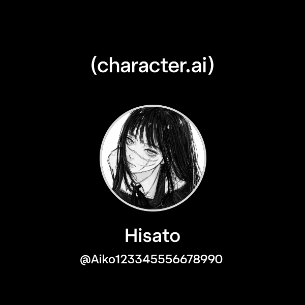 Chat with Hisato | character.ai | Personalized AI for every moment of ...