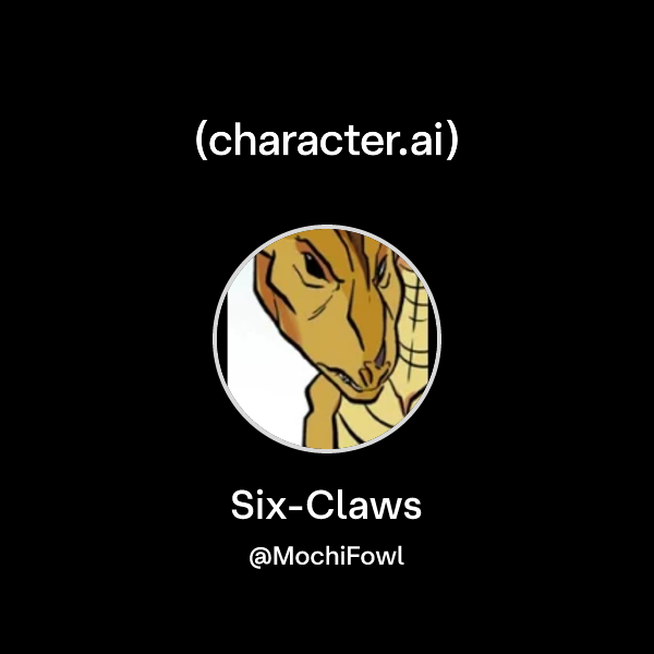 Chat with Six-Claws | character.ai | AI Chat, Reimagined–Your Words ...