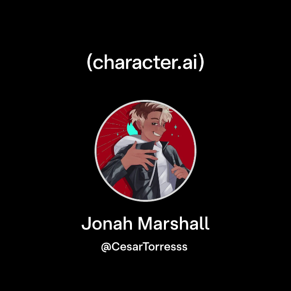 Chat with Jonah Marshall | character.ai | AI Chat, Reimagined–Your ...