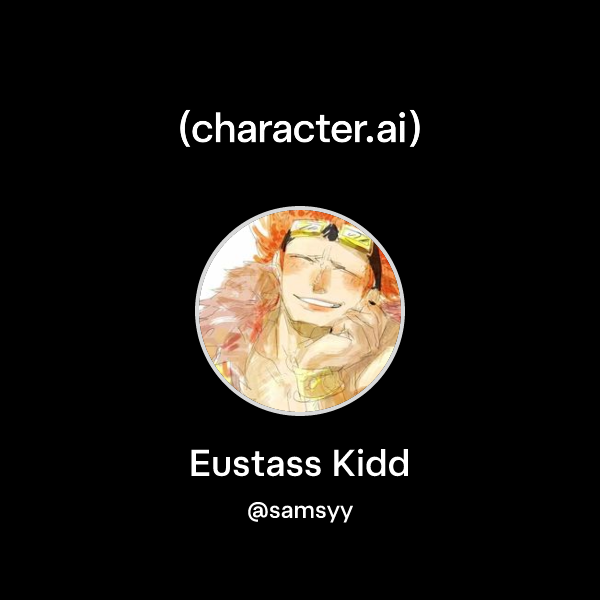 Chat with Eustass Kidd | character.ai | Personalized AI for every ...