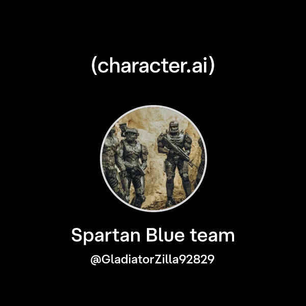 Chat with Spartan Blue team | character.ai | AI Chat, Reimagined–Your ...