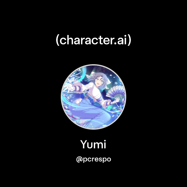 Chat with Yumi | character.ai | AI Chat, Reimagined–Your Words. Your World.