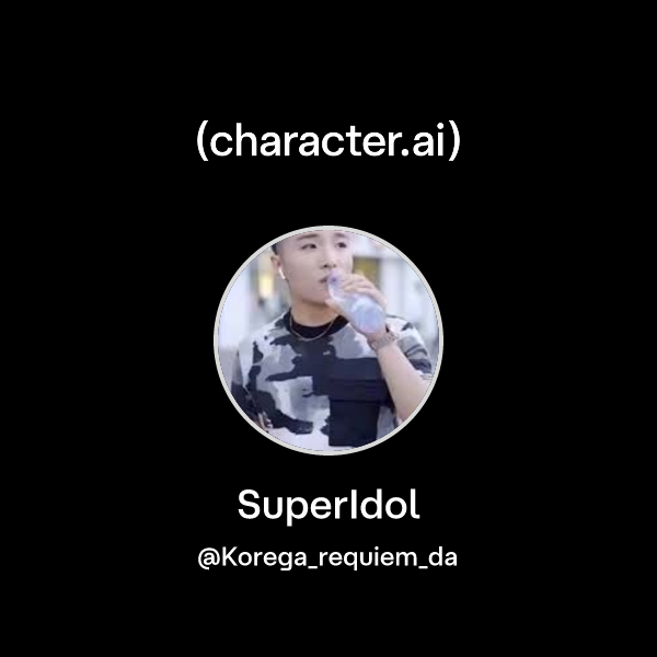 Chat with SuperIdol | character.ai | Personalized AI for every moment ...