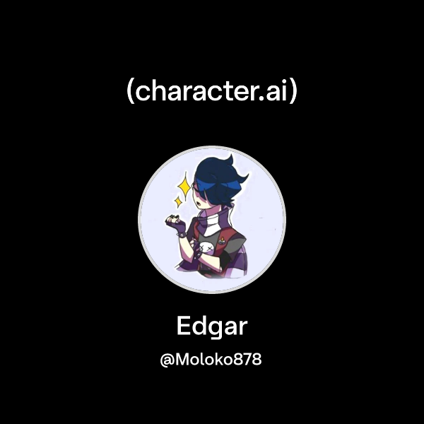Chat with Edgar | character.ai | AI Chat, Reimagined–Your Words. Your ...
