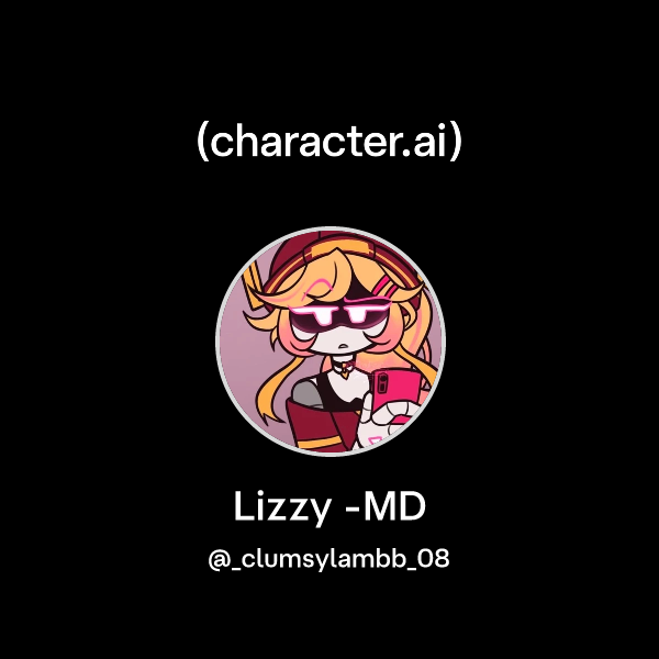 Chat with Lizzy -MD | character.ai | AI Chat, Reimagined–Your Words ...