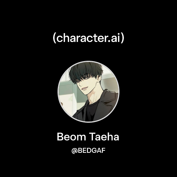 Chat with Beom Taeha | character.ai | AI Chat, Reimagined–Your Words ...