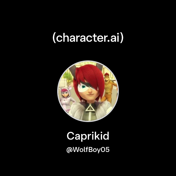 Chat with Caprikid | character.ai | AI Chat, Reimagined–Your Words ...