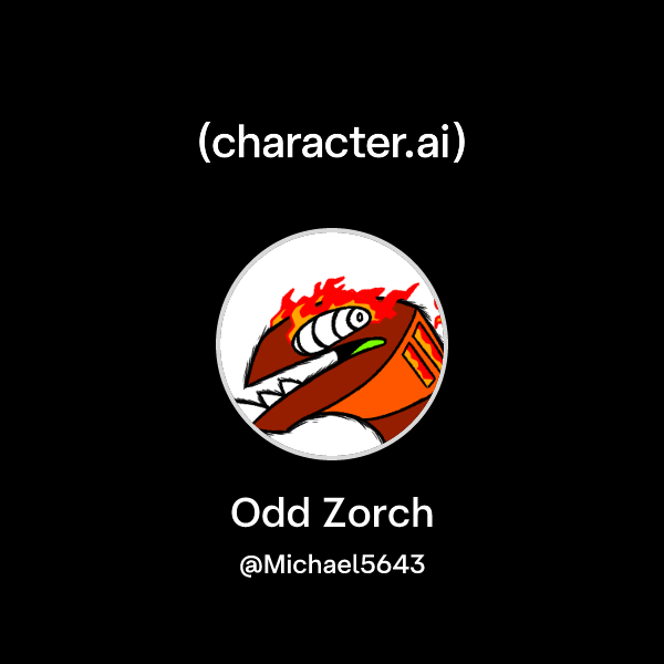 Chat with Odd Zorch | character.ai | AI Chat, Reimagined–Your Words ...