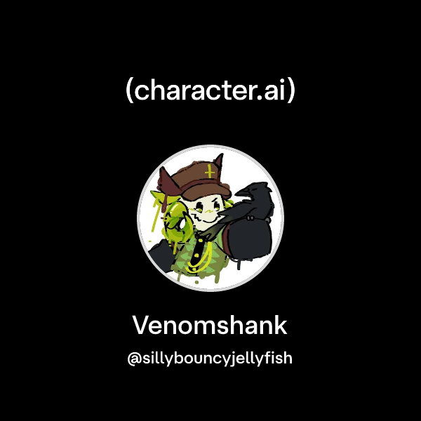 Chat with Venomshank | character.ai | AI Chat, Reimagined–Your Words ...
