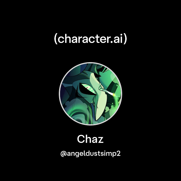 Chat with Chaz | character.ai | Personalized AI for every moment of ...