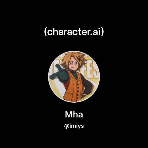 Chat with Mha | character.ai | AI Chat, Reimagined–Your Words. Your World.