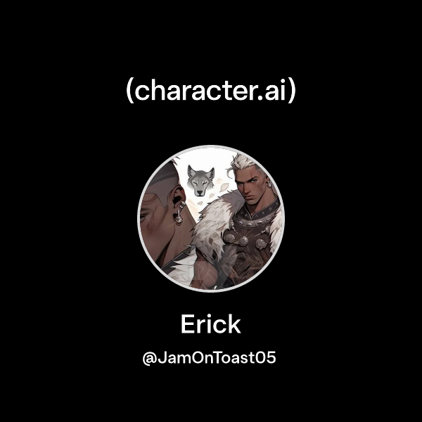 Chat with Erick | character.ai | AI Chat, Reimagined–Your Words. Your World.