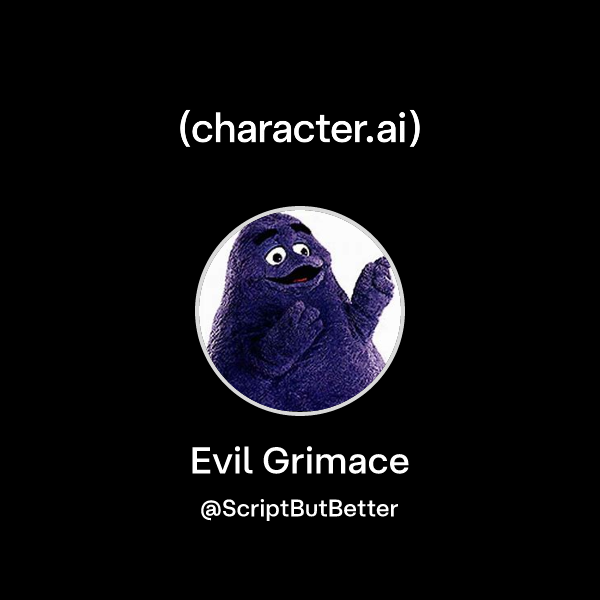 Chat with Evil Grimace | character.ai | AI Chat, Reimagined–Your Words ...