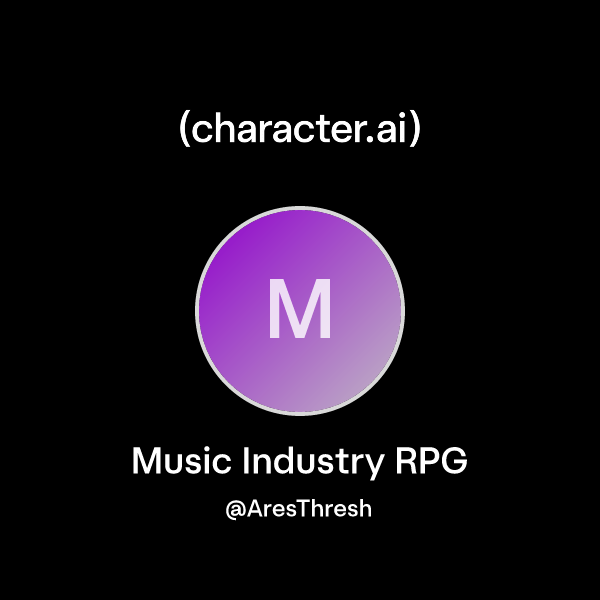 Chat with Music Industry RPG | character.ai | AI Chat, Reimagined–Your ...