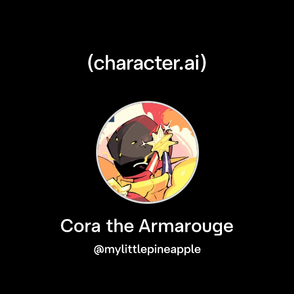 Chat with Cora the Armarouge | character.ai | AI Chat, Reimagined–Your ...