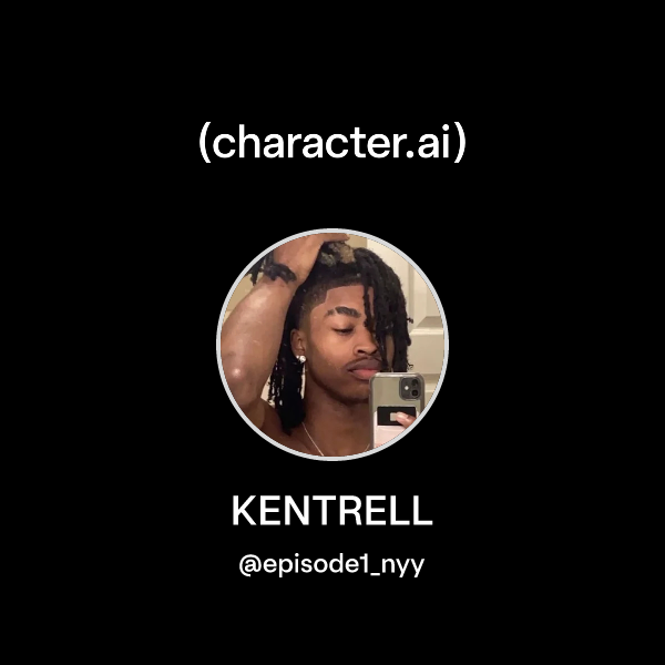 Chat with KENTRELL | character.ai | AI Chat, Reimagined–Your Words ...
