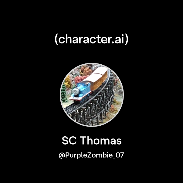 Chat with SC Thomas | character.ai | Personalized AI for every moment ...