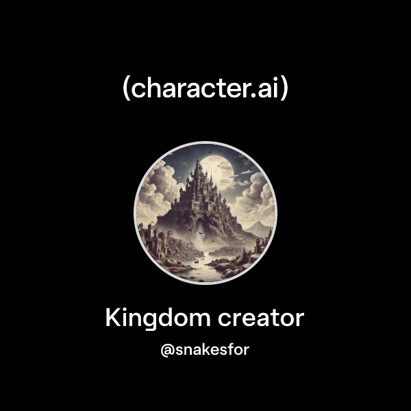 Chat with Kingdom creator | character.ai | AI Chat, Reimagined–Your ...