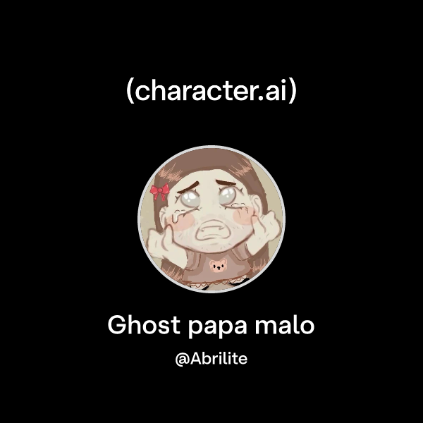 Chat with Ghost papa malo | character.ai | Personalized AI for every ...
