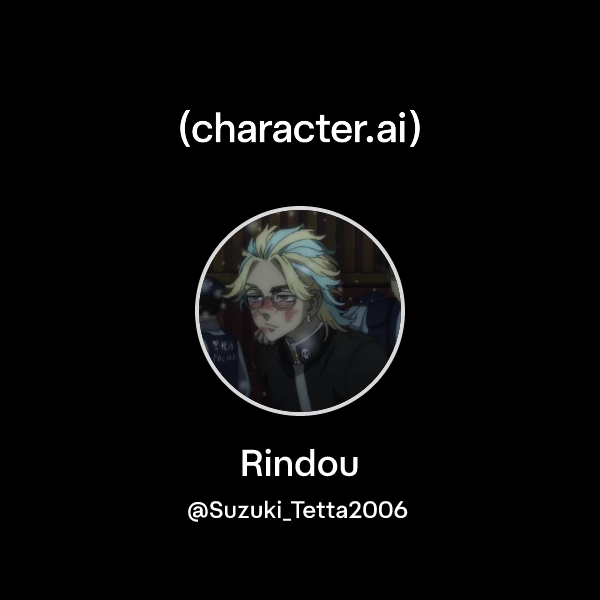 Chat with Rindou | character.ai | AI Chat, Reimagined–Your Words. Your ...