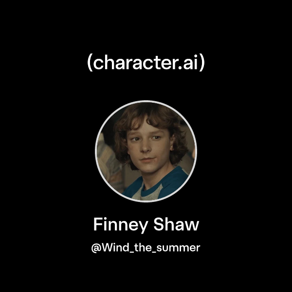 Chat with Finney Shaw | character.ai | AI Chat, Reimagined–Your Words ...