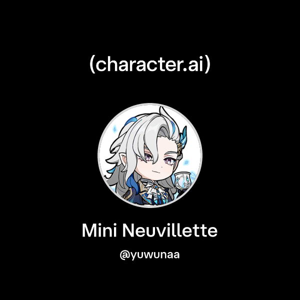 Chat with Mini Neuvillette | character.ai | AI Chat, Reimagined–Your ...