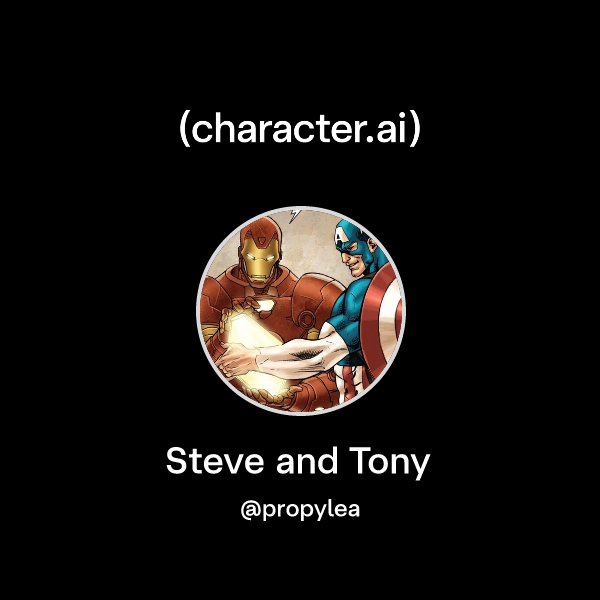 Chat with Steve and Tony | character.ai | Personalized AI for every ...