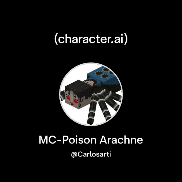 Chat with MC-Poison Arachne | character.ai | Personalized AI for every ...