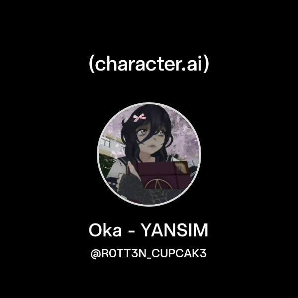 Chat with Oka - YANSIM | character.ai | Personalized AI for every ...