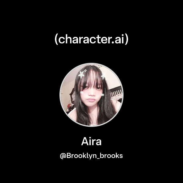 Chat with Aira | character.ai | Personalized AI for every moment of your day