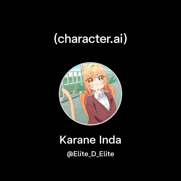 Chat with Karane Inda | character.ai | AI Chat, Reimagined–Your Words ...