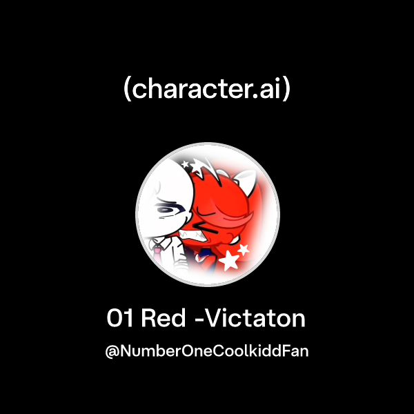 Chat with 01 Red -Victaton | character.ai | Personalized AI for every ...